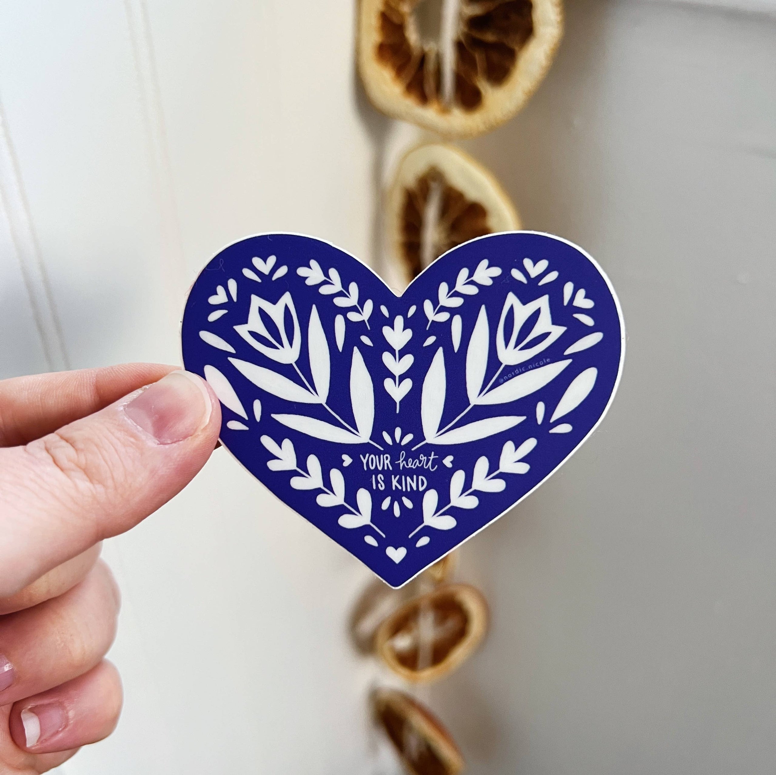 Your Heart is Kind Sticker | Stockhome Petaluma
